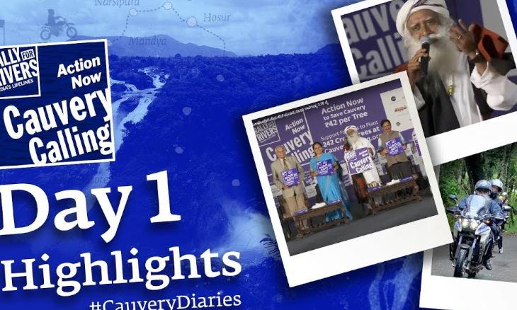 Day 1 Recap #CauveryDiaries